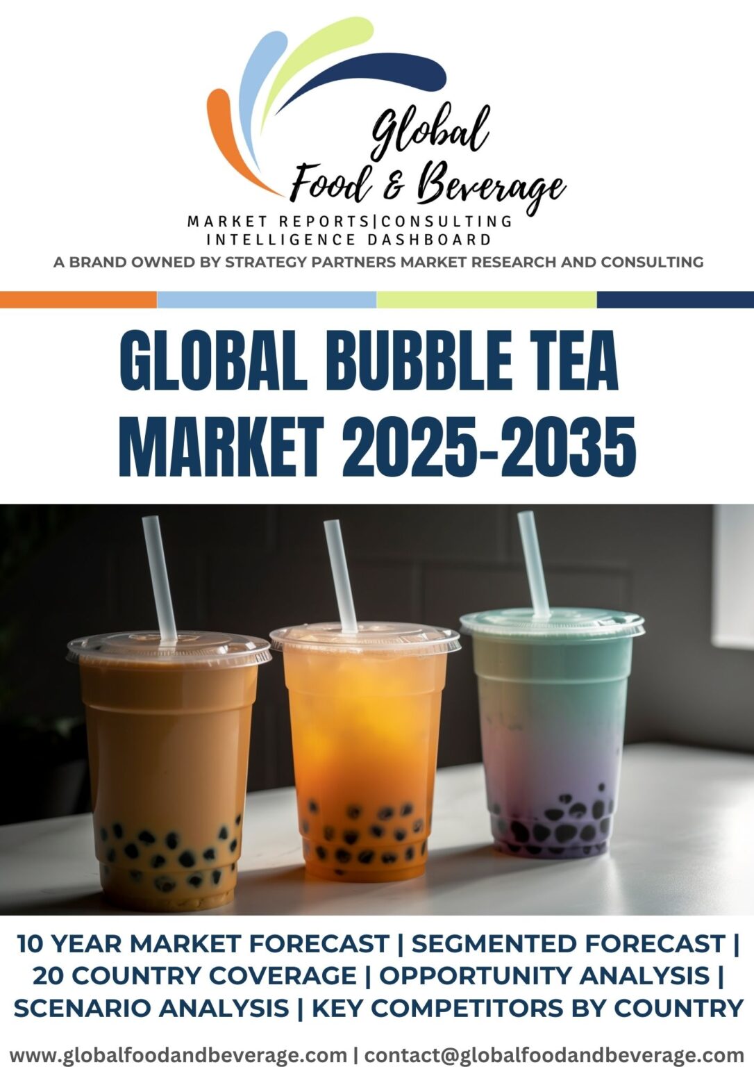 Global Bubble Tea Market - Global Food and Beverages